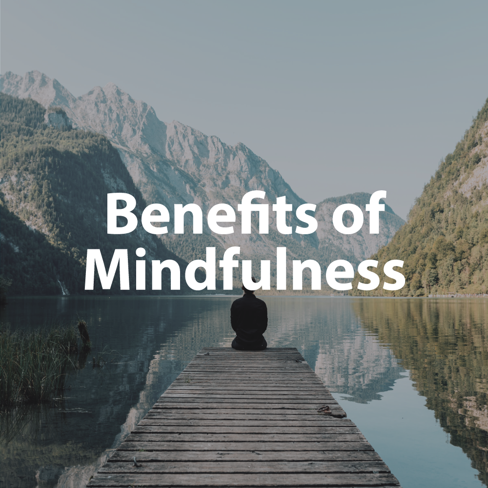 Benefits of Mindfulness {& Why it's Important for Health}