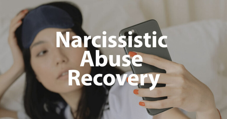 Narcissistic Abuse Recovery: 7 Stages of Healing For Victims