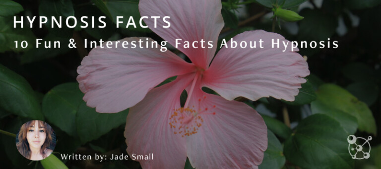 Hypnosis Facts: 10 Fun & Interesting Facts About Hypnosis