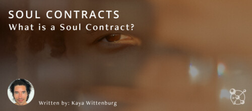 Soul Contracts - What is a Soul Contract?