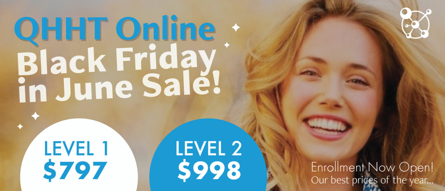 QHHT {Quantum Healing Hypnosis Technique} Official Training