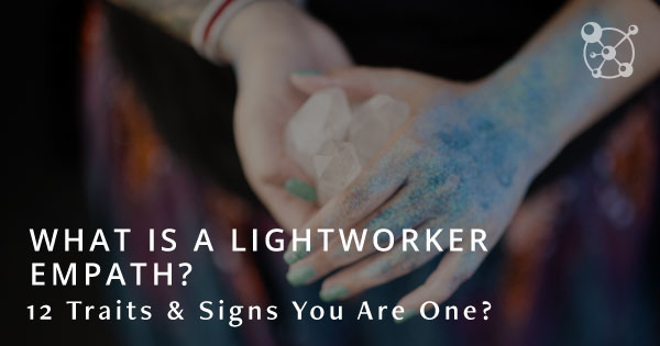 Are you a lightworker? Take a 2-minute Quiz