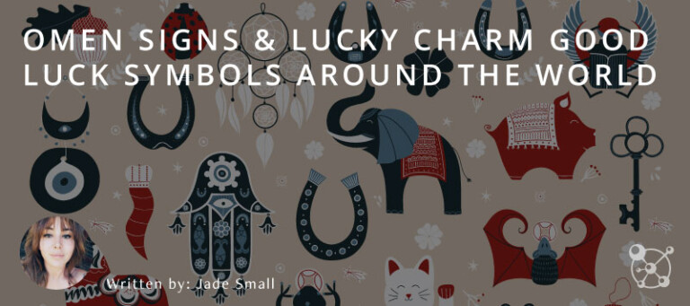 Omen Signs & Lucky Charm Good Luck Symbols Around the World