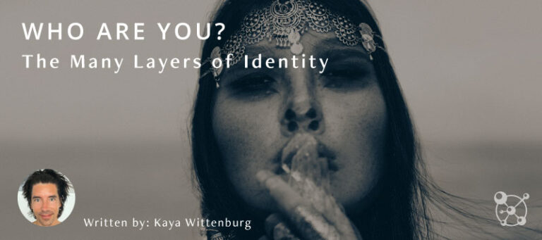 Who Are You? The Many Layers of Identity