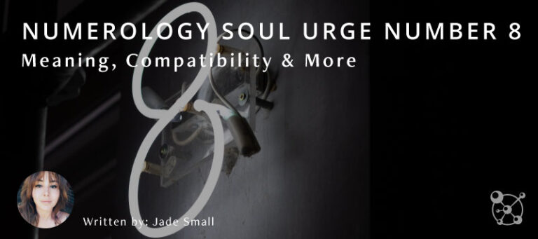 Numerology Soul Urge Number 8 Meaning, Compatibility & More